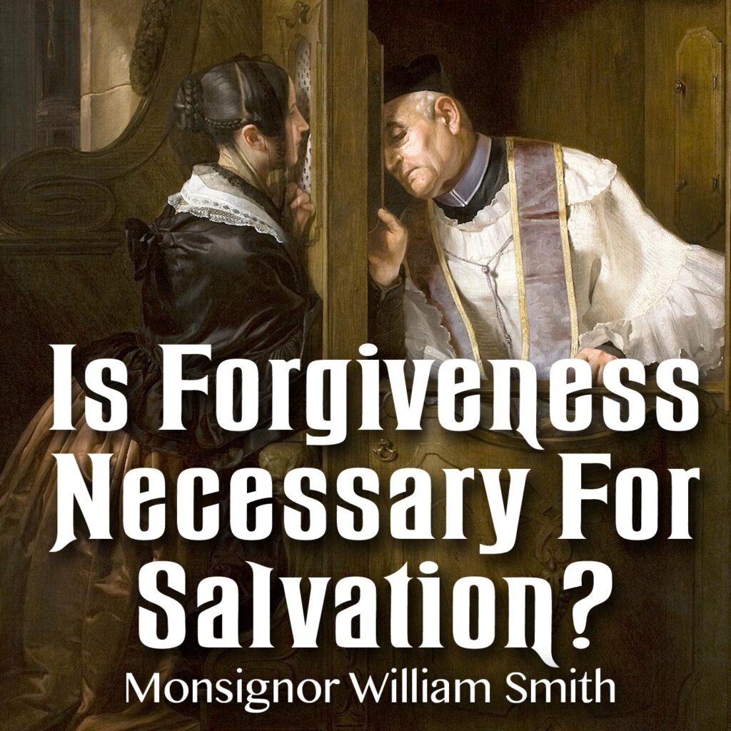 Monsignor William Smith - Keep the Faith